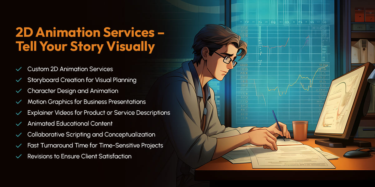 Tell Your Story Visually with Professional 2D Animation Services