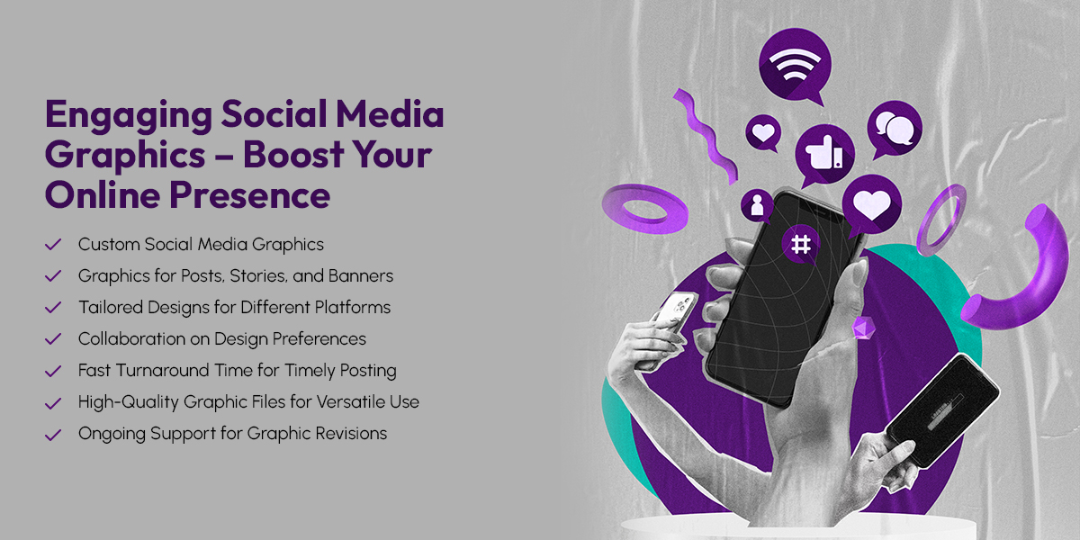 Boost Your Digital Presence with Engaging Social Media Graphics