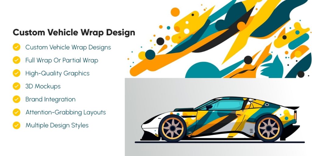 Custom Vehicle Wrap Design - Web Design Studio | Pie Solutions